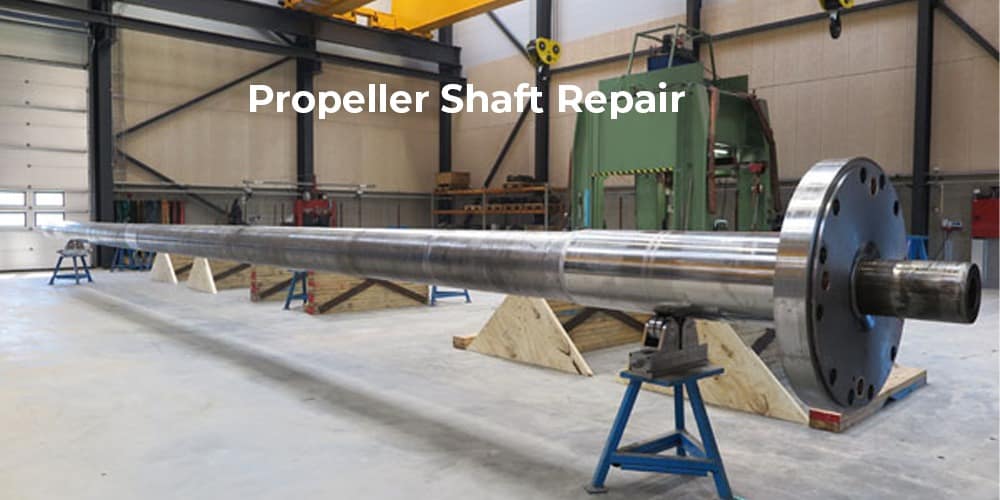 Secrets of Propeller Shaft Repair: Complete Guide